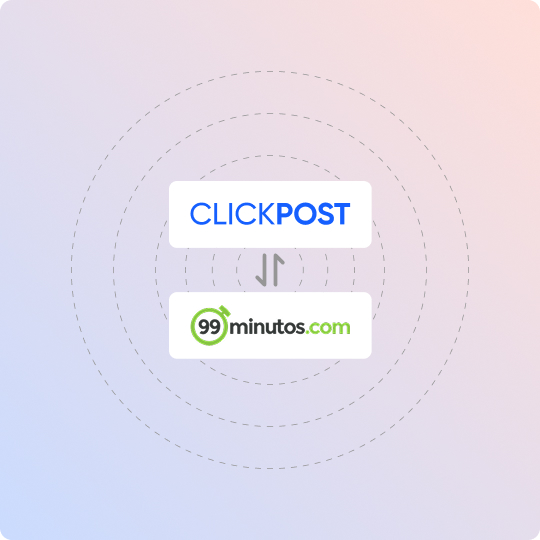 99Minutos API Integration and Tracking with ClickPost